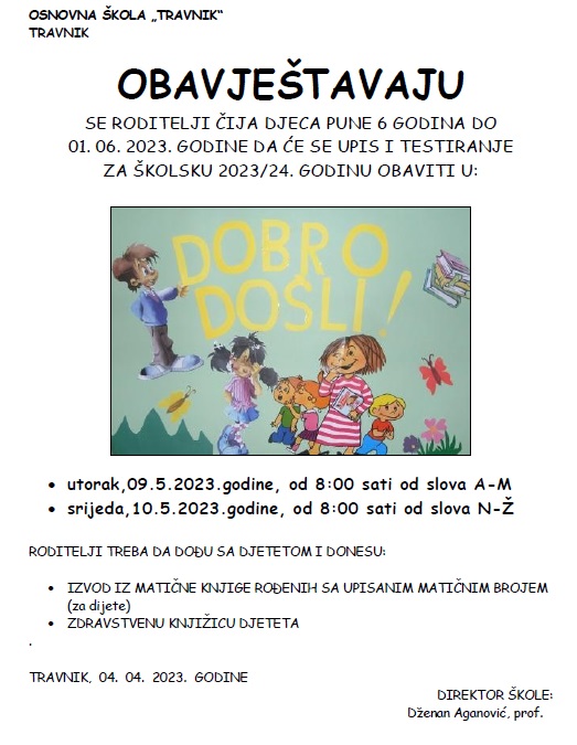 OBAVIJEST O UPISU U PRVI RAZRED 2023 :: Osnovna škola "Travnik"